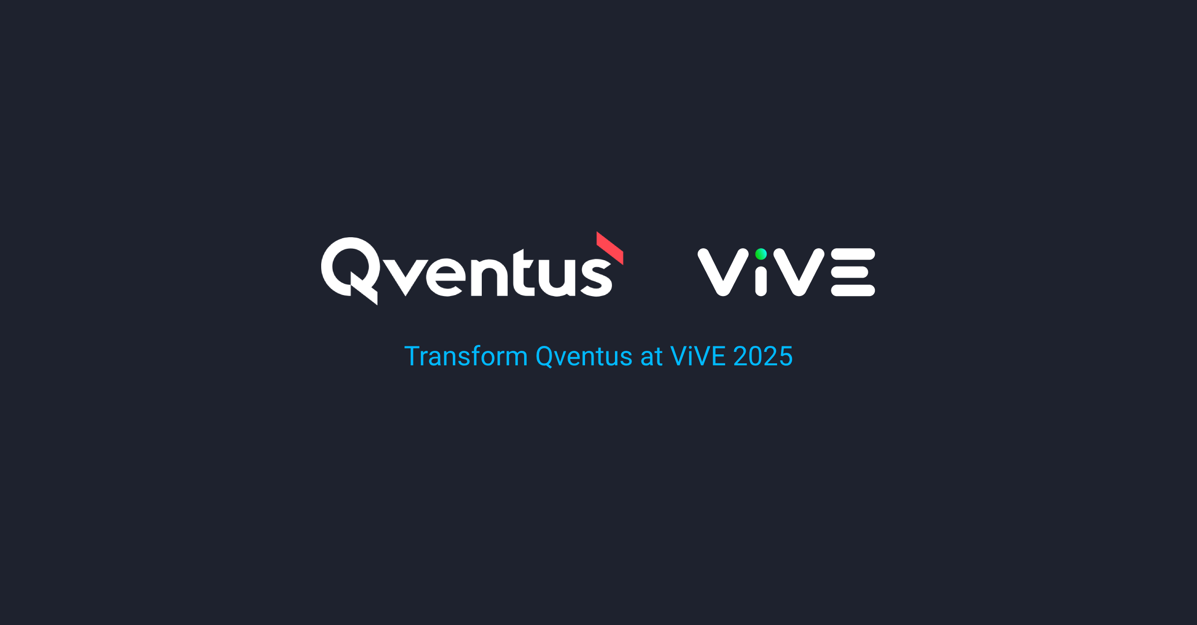 Qventus at ViVE 2025 | Qventus